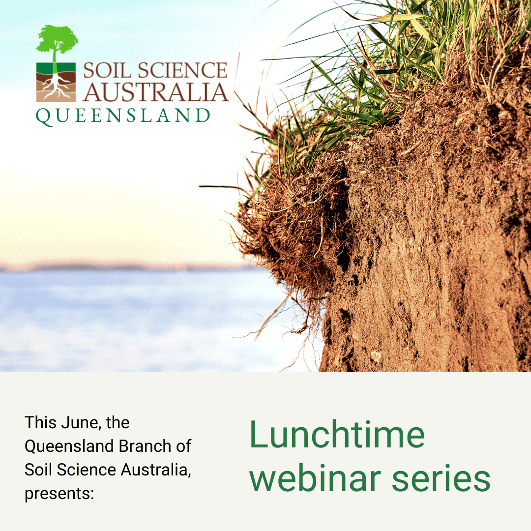 Queensland Branch - June Webinar Series - Soil Science Australia