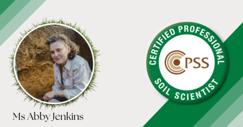 New Certified Professional Soil Scientist - Abby Jenkins - Soil Science ...